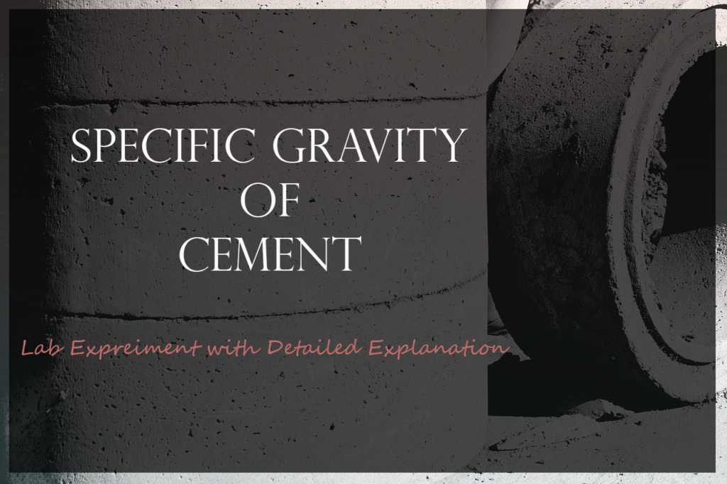 specific-gravity-of-cement – Civilology
