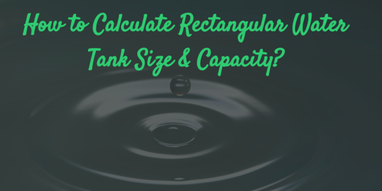 How to Calculate Rectangular Water Tank Size & Capacity – Civilology